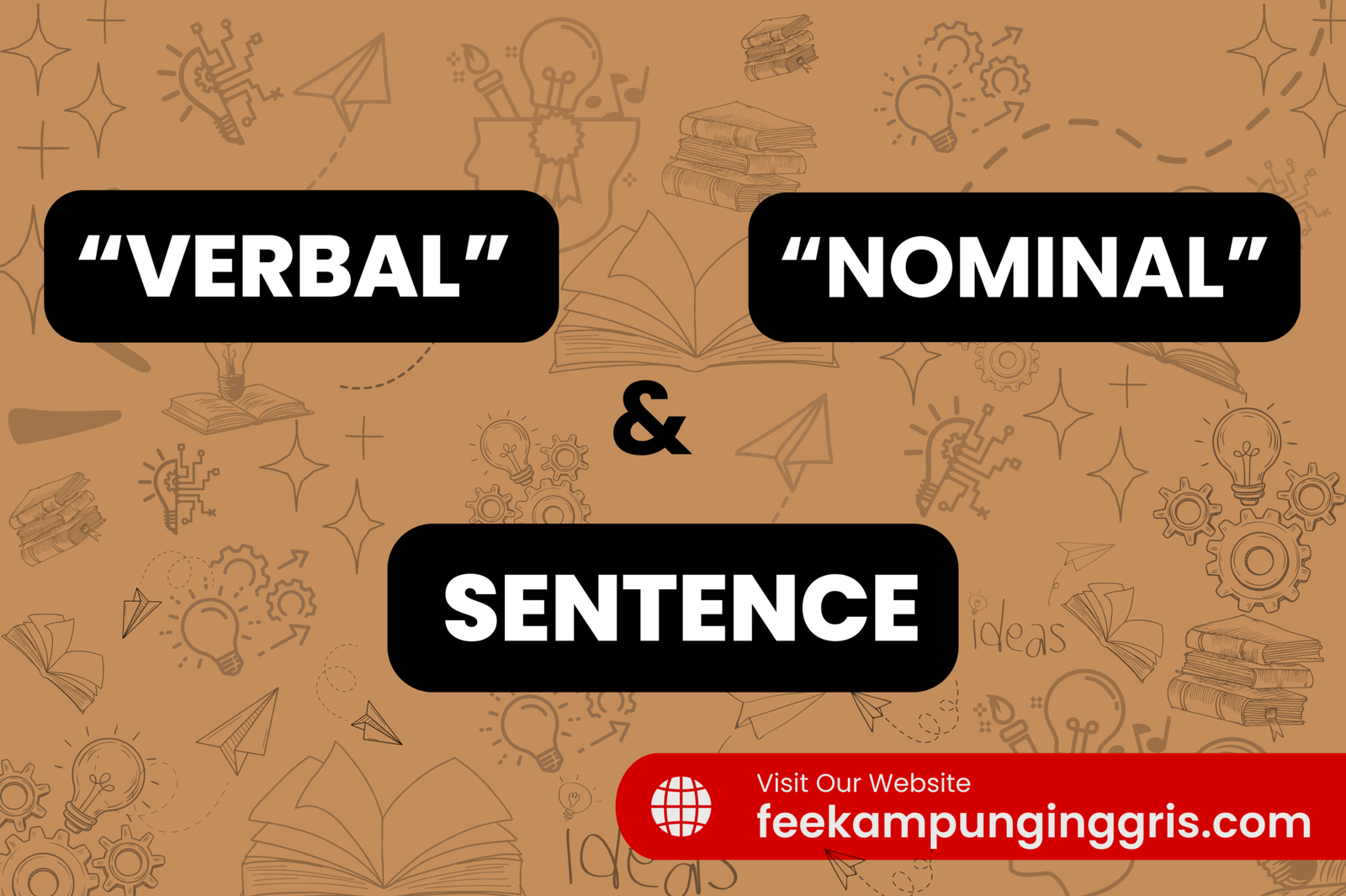 Kalimat Verbal & Nominal dalam Bahasa Inggris - Future English ...